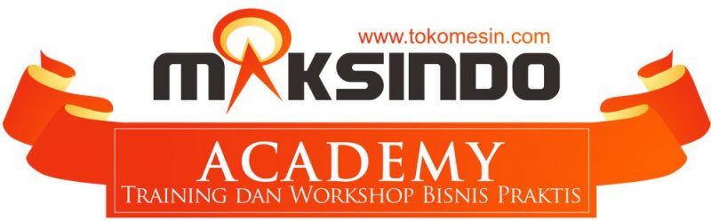 Maksindo Academy - Toko Mesin Maksindo