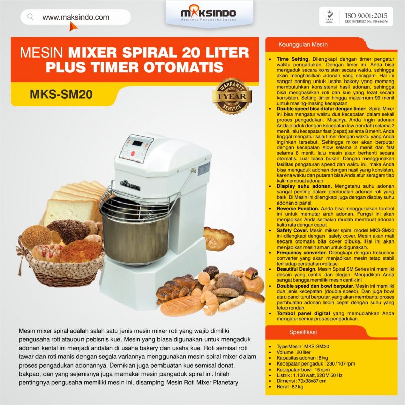 Mesin Mixer Spiral 20 Liter Plus Timer Otomatis MKS-SM20 - Maksindo